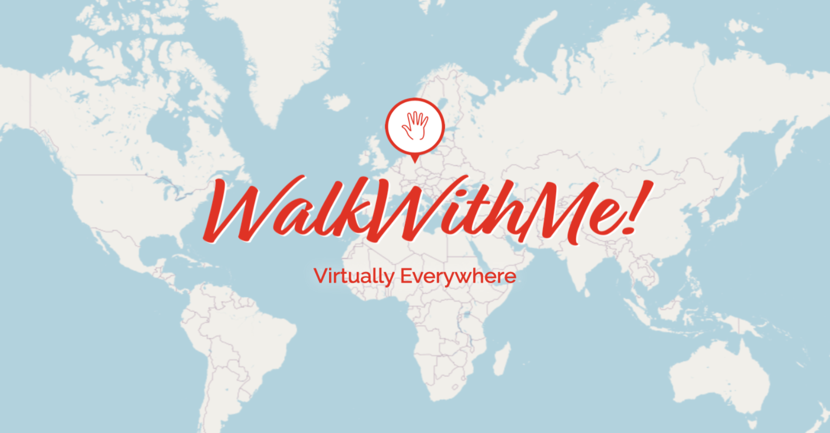 WalkWithMe Tours - Virtually Everywhere!
